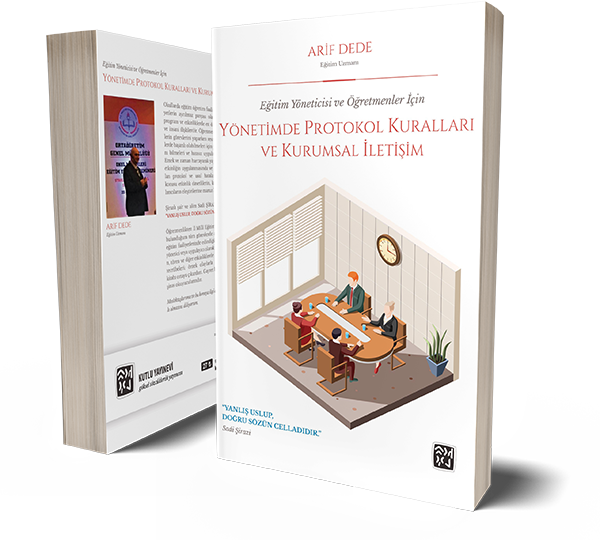 Eğitim Yöneticisi ve Öğretmenler İçin Yönetimde Protokol Kuralları ve ...